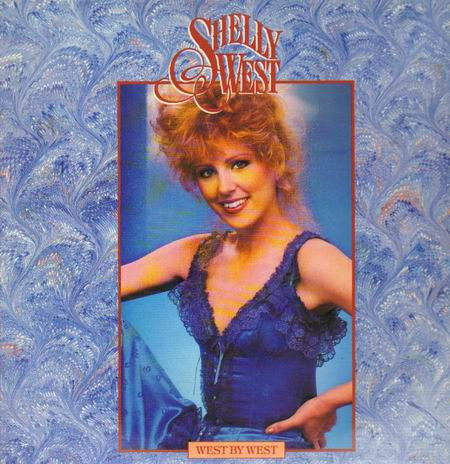 Shelly West - West By West – Five Buck Bin