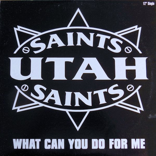 12" Single: Utah Saints - What Can You Do For Me – Five Buck Bin