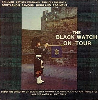 The Band Of The Black Watch - The Black Watch On Tour – Five Buck Bin